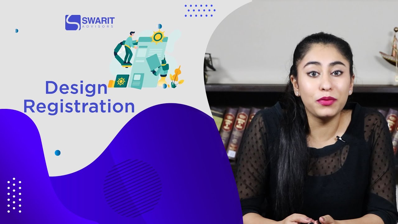 How to get Design Registration in India? | What is Design Registration ...