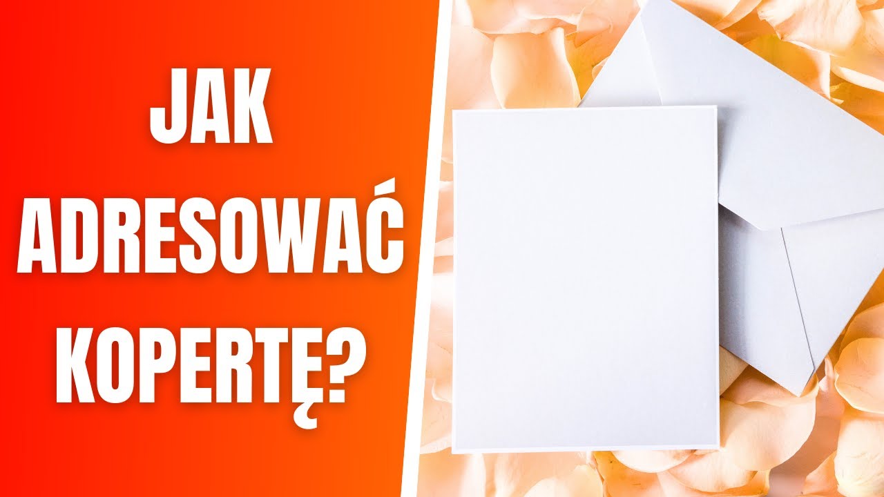 Jak adresować kopertę? Jak zaadresować list? - YouTube