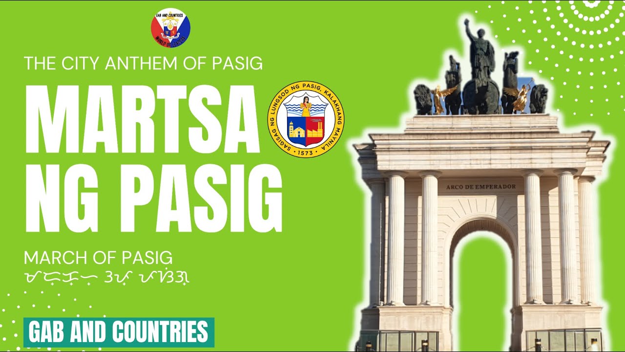 Anthem of Pasig: Martsa ng Pasig - YouTube