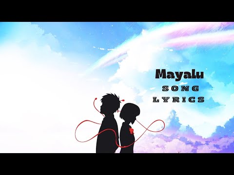 Mayalu Song Lyrics||By ShreeGo||#shreego - YouTube