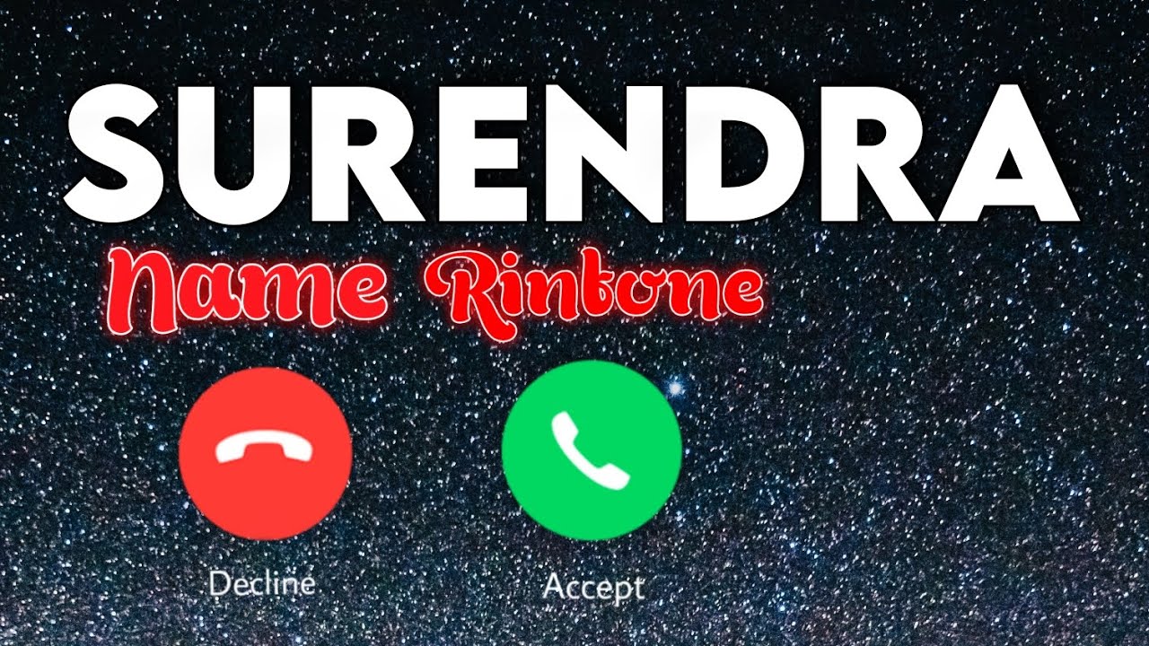 Surendra Name Ringtone | सुरेन्द्र नाम रिंगटोन | Surendra Naam Ringtone ...