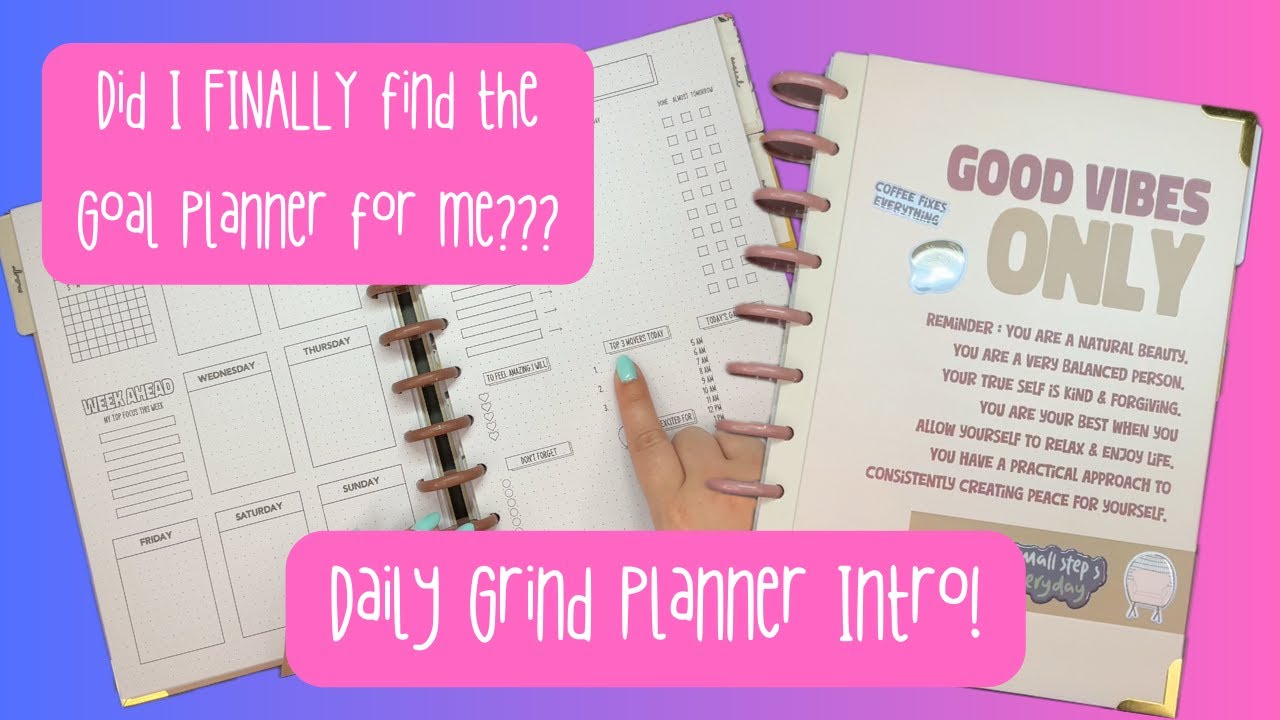 Daily Grind // What's Inside/How I'm Using It! // Goal Planning - YouTube