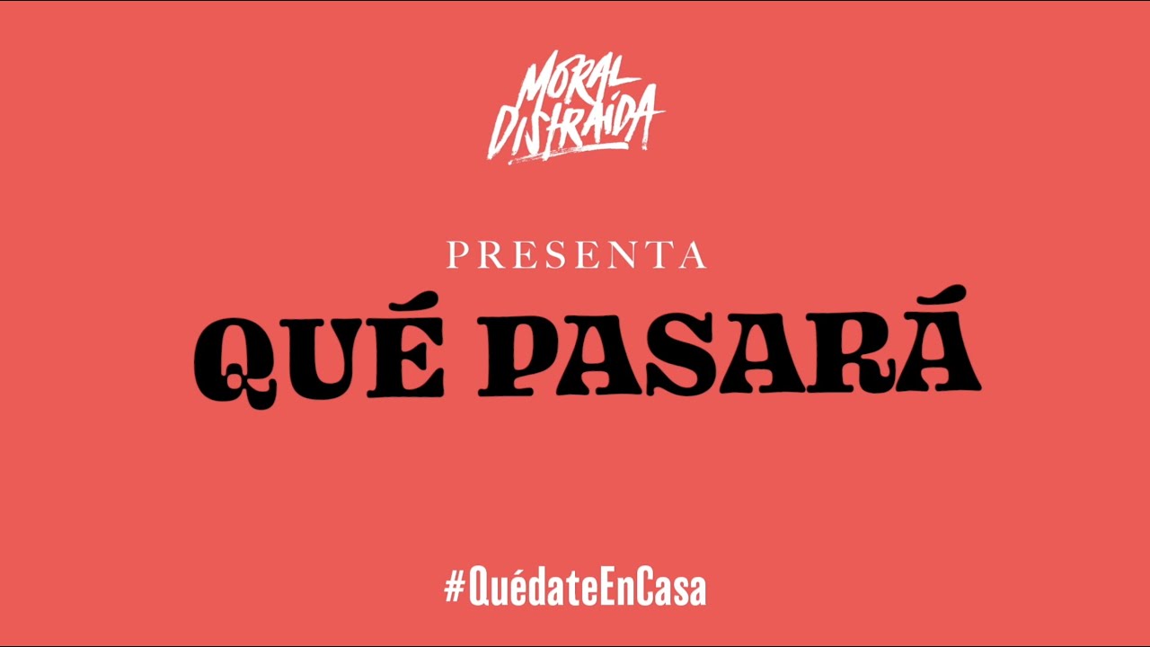 Qué Pasará - Versión Quédate En Casa - YouTube