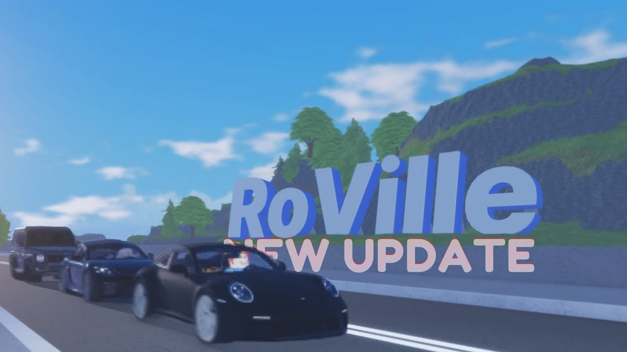 THE NEW ROVILLE NEW UPDATE | ROVILLE ROBLOX - YouTube
