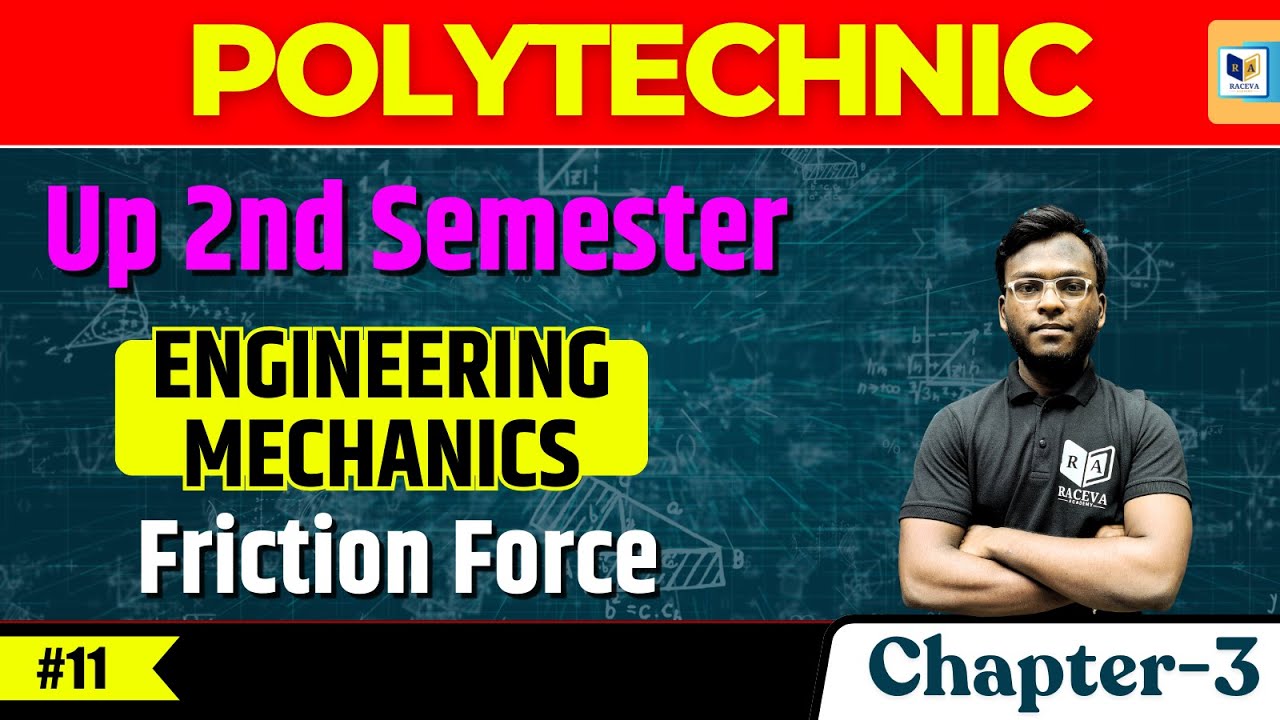 Engineering Mechanics: Chapter-3, Lec-11 | Up Polytechnic Engg ...