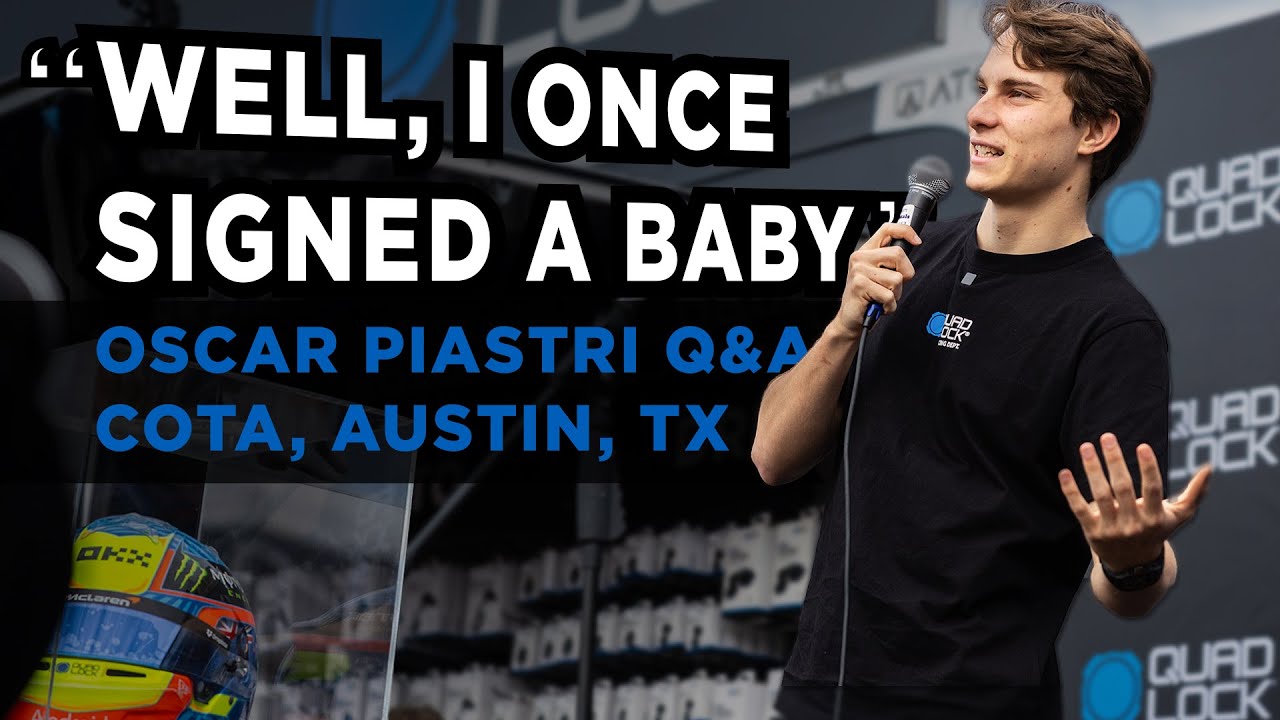 "I ONCE SIGNED A BABY" | OSCAR PIASTRI Q&A AUSTIN, TX | QUAD LOCK - YouTube
