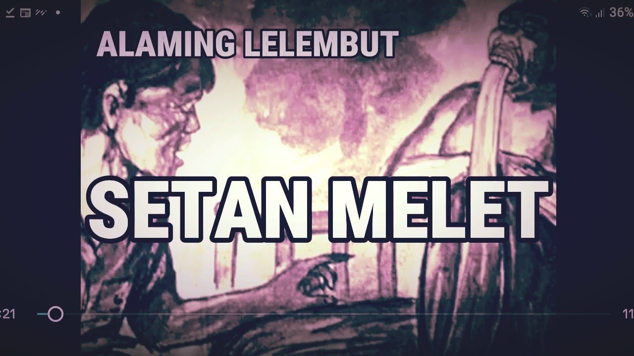 SETAN MELET#alaminglelembut - YouTube