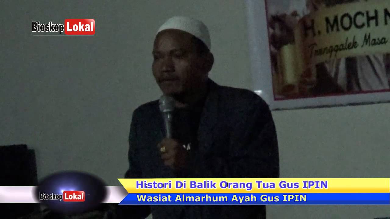 Histori Dibalik Almarhum Ayah Gus IPIN & Alasan Gus IPIN Maju Calon ...