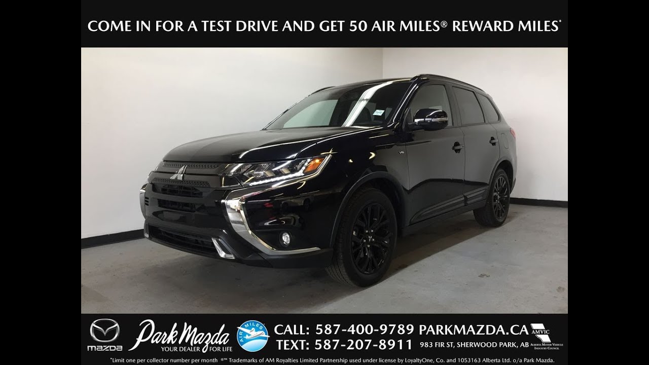 BLACK 2019 Mitsubishi Outlander SE Review Sherwood Park Alberta - Park ...