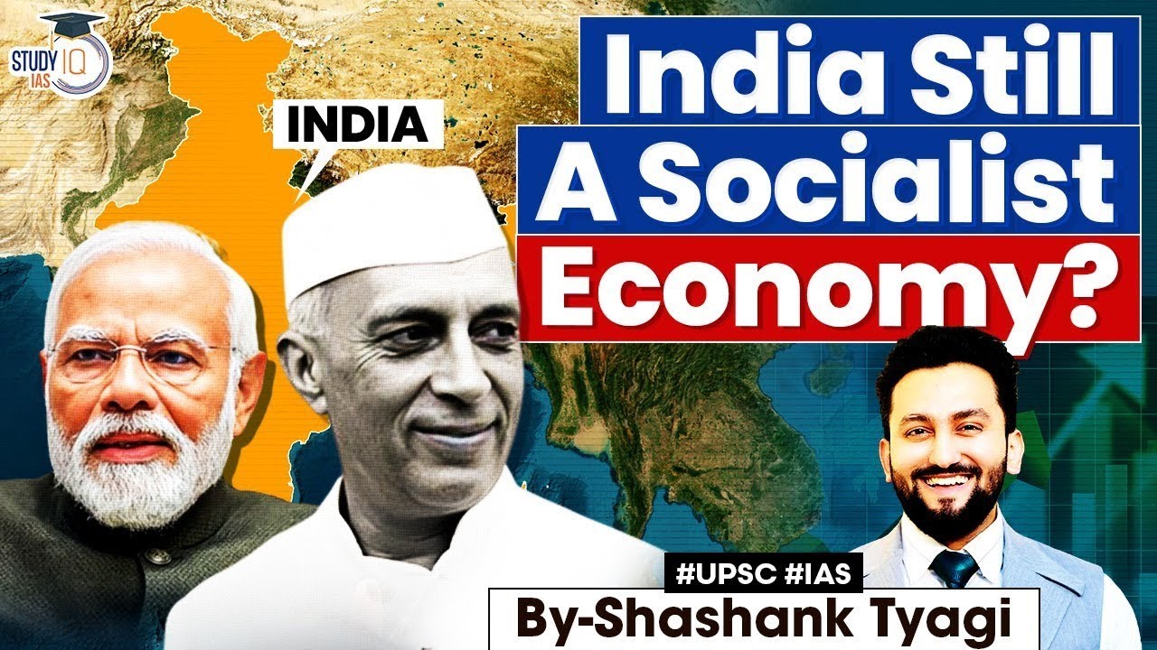 Understanding India’s Socialist vs Capitalist Debate | Analysis | UPSC ...