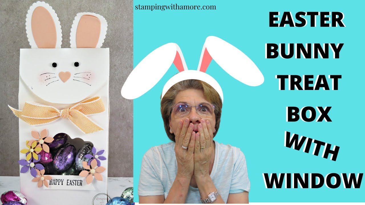 Easter Bunny Treat Box with Window - YouTube