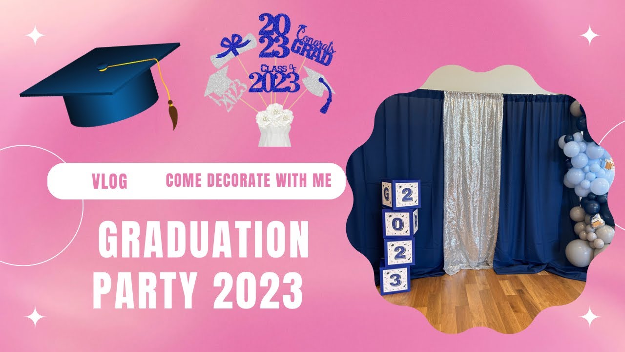 Come set up a graduation party with me! - YouTube