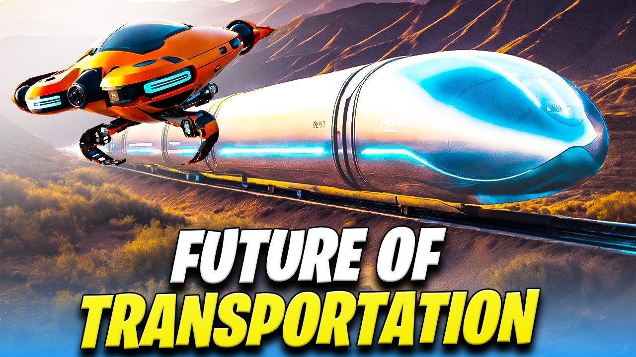 Future of Transportation: Exploring Hyperloop Technology & Personal ...