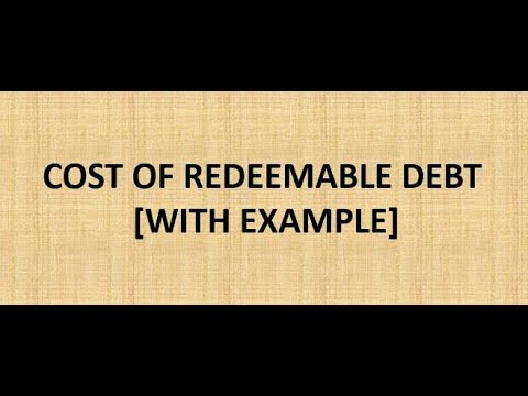 Cost of Redeemable Debt - YouTube