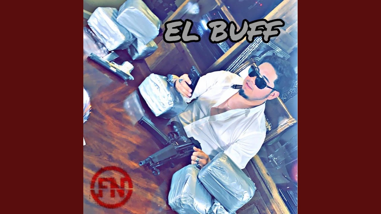 El Buff - YouTube Music