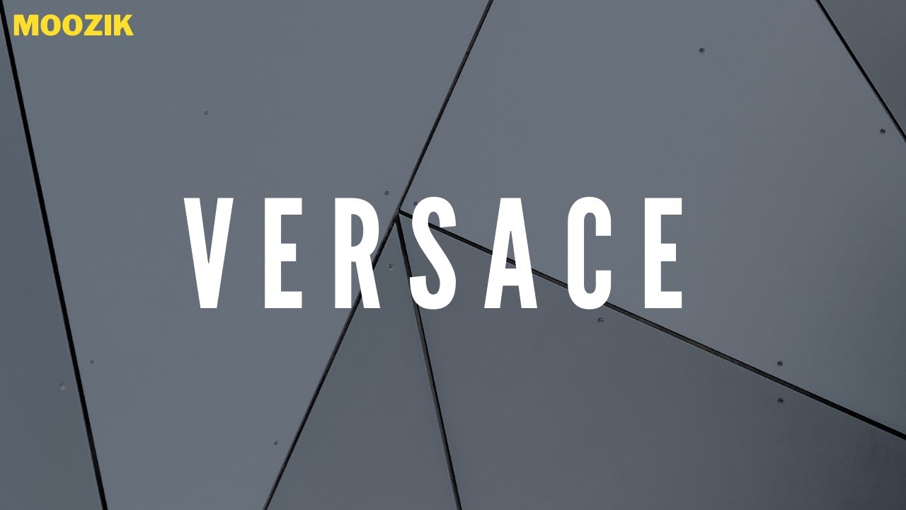VERSACE - Hip Hop , Rap , Dark ,ELECTRONIC, TECHNO, TRANCE , free audio ...