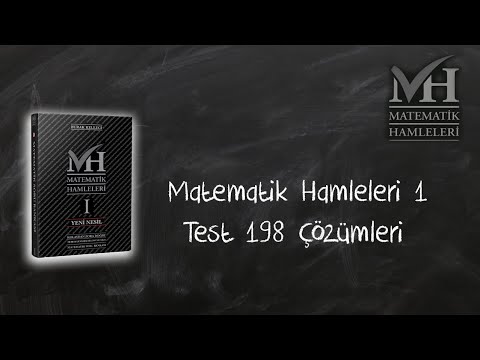 Matematik Hamleleri 1 Test 198 Çözümleri