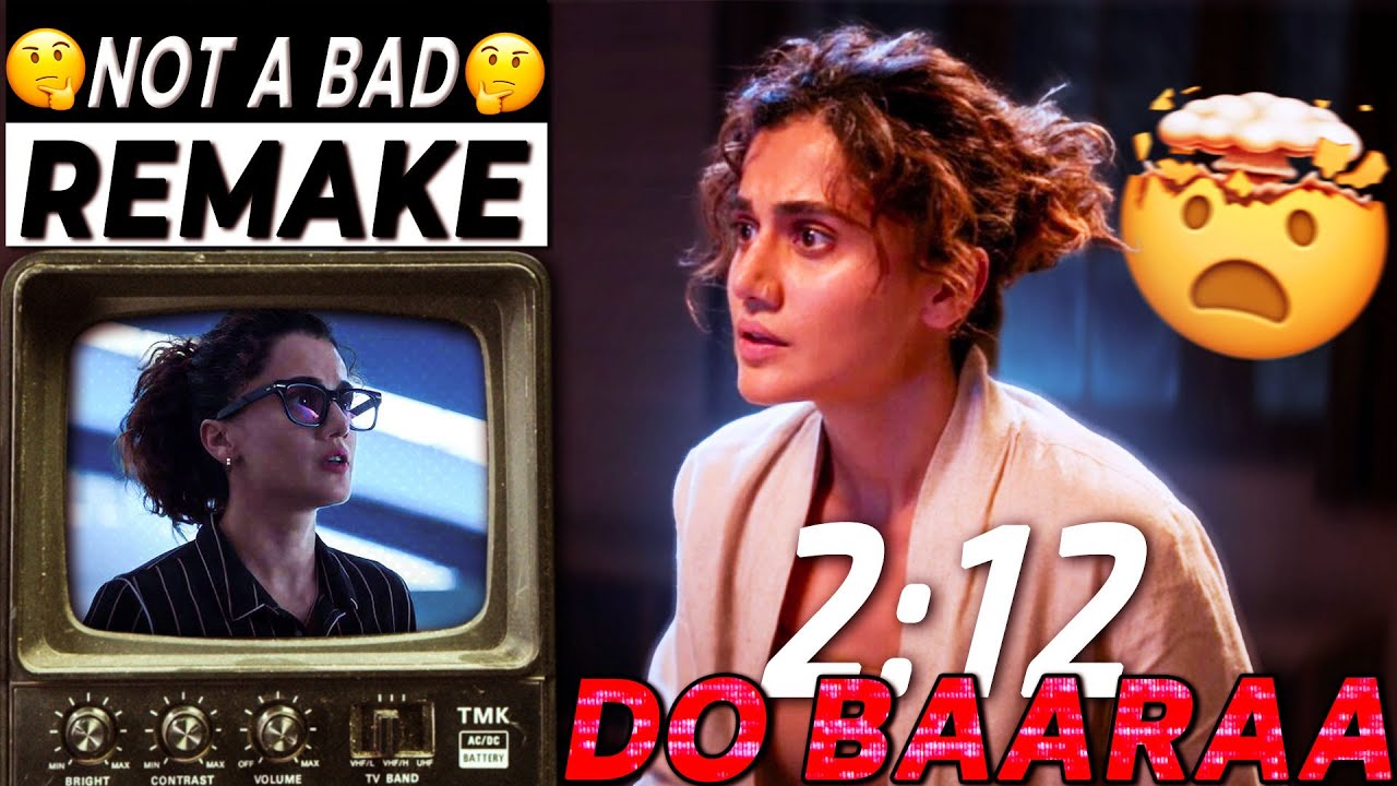 Dobaaraa Movie Review: Mind-Bending Time Travel Thriller! #Dobaaraa # ...