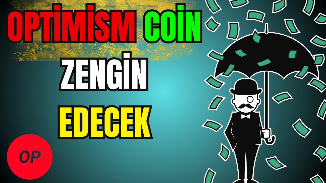 OPTİMİSM COİN EN AZ 30 KAT YÜKSELECEK! OP COİN ANALİZİ-ALINIR MI ...