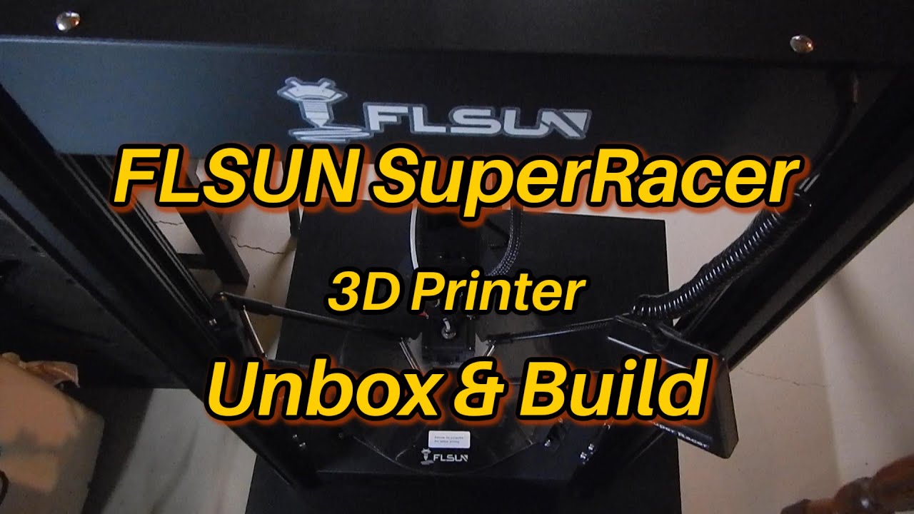 FLSUN Super Racer - 3D Printer build - YouTube