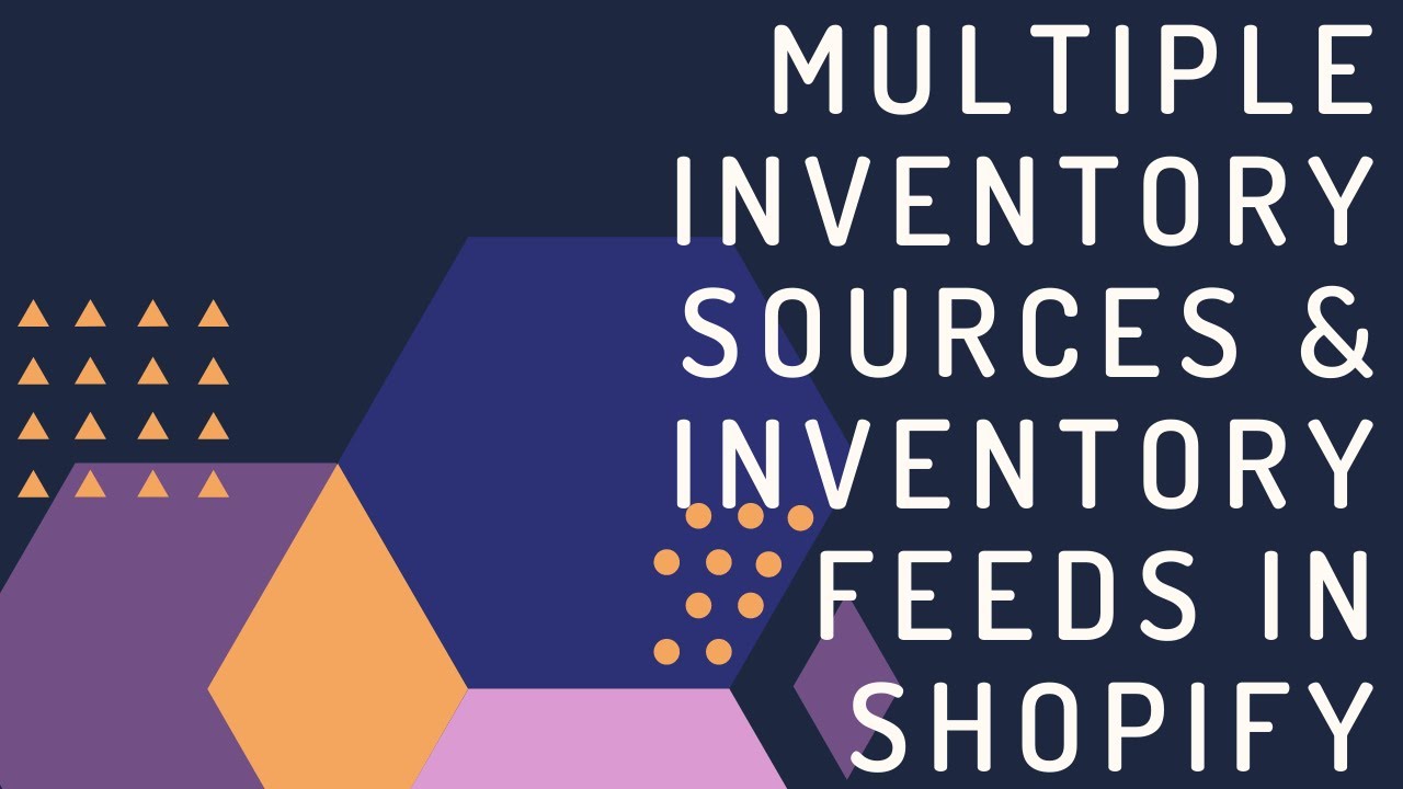 How To Work With Multiple Inventory Sources & Inventory Feeds In ...