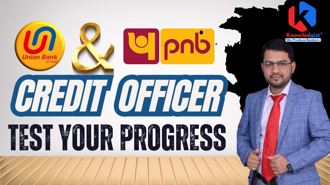 Test Your Progress | PNB Credit Officer 2024 | UBI Credit Officer ...