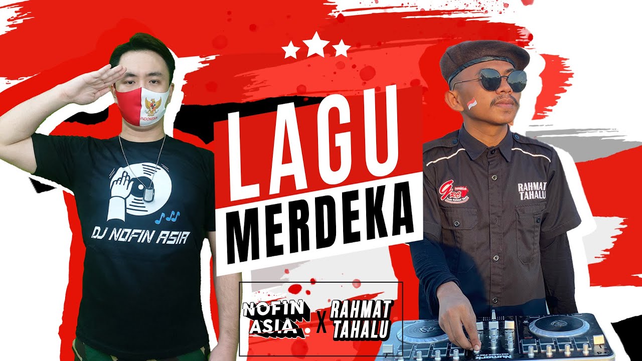 Nofin Asia - Lagu Merdeka (feat. @RAHMATTAHALU) (Official Music Video ...