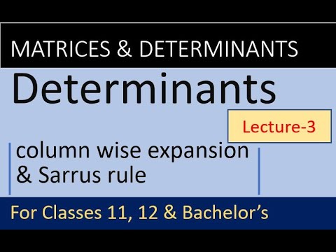 Determinant | determinant expansion | column wise expansion method ...