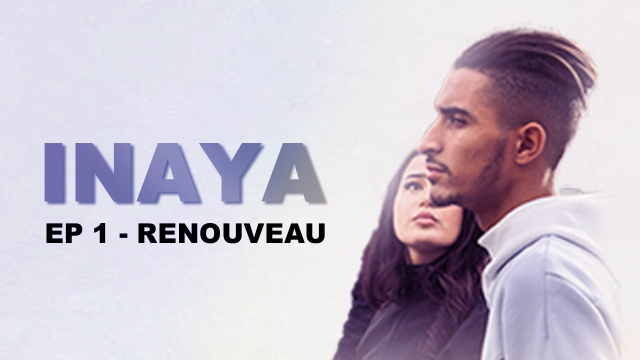 INAYA - RETOUR AUX SOURCES (Episode 1) - YouTube