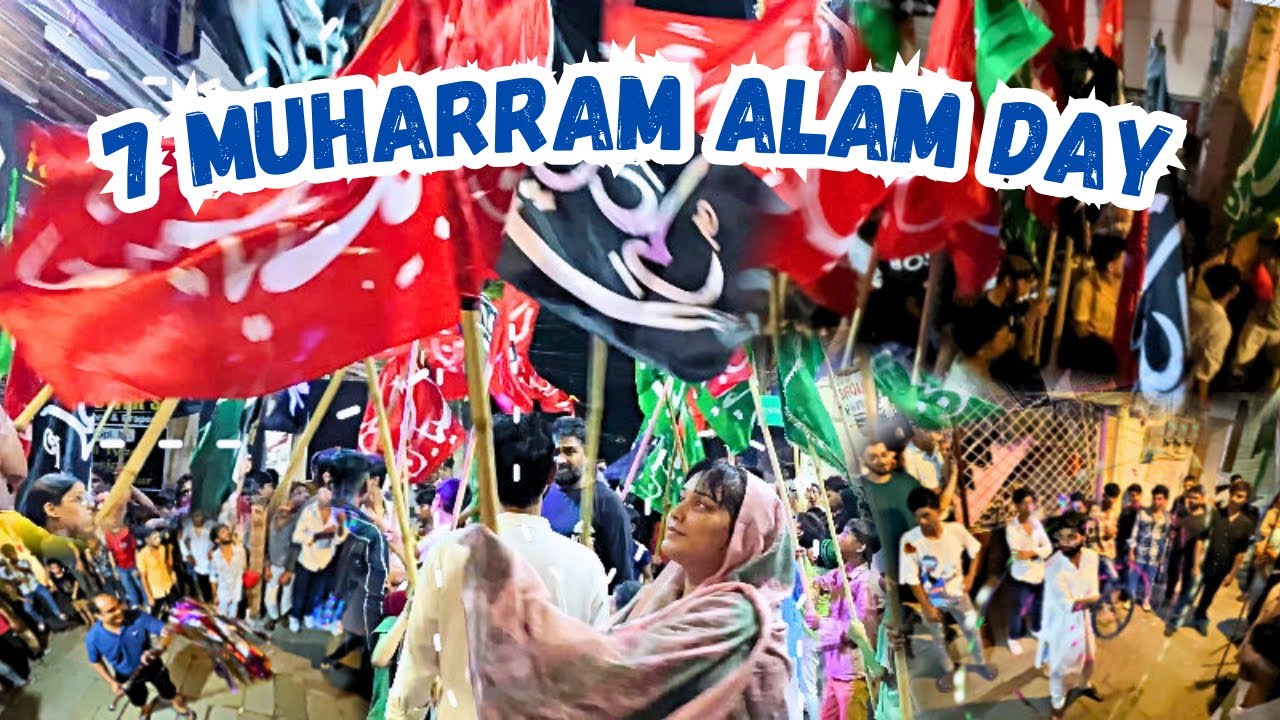 7 MUHARRAM ALAM DAY || Khyala 7 Muharram juloos ️⚔️ || Part 01 || Mahek ...