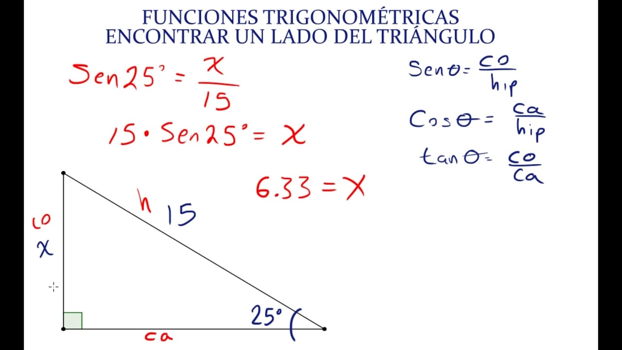 ENCONTRAR UN LADO DEL TRIÁNGULO UTILIZANDO FUNCIONES TRIGONOMÉTRICA ...