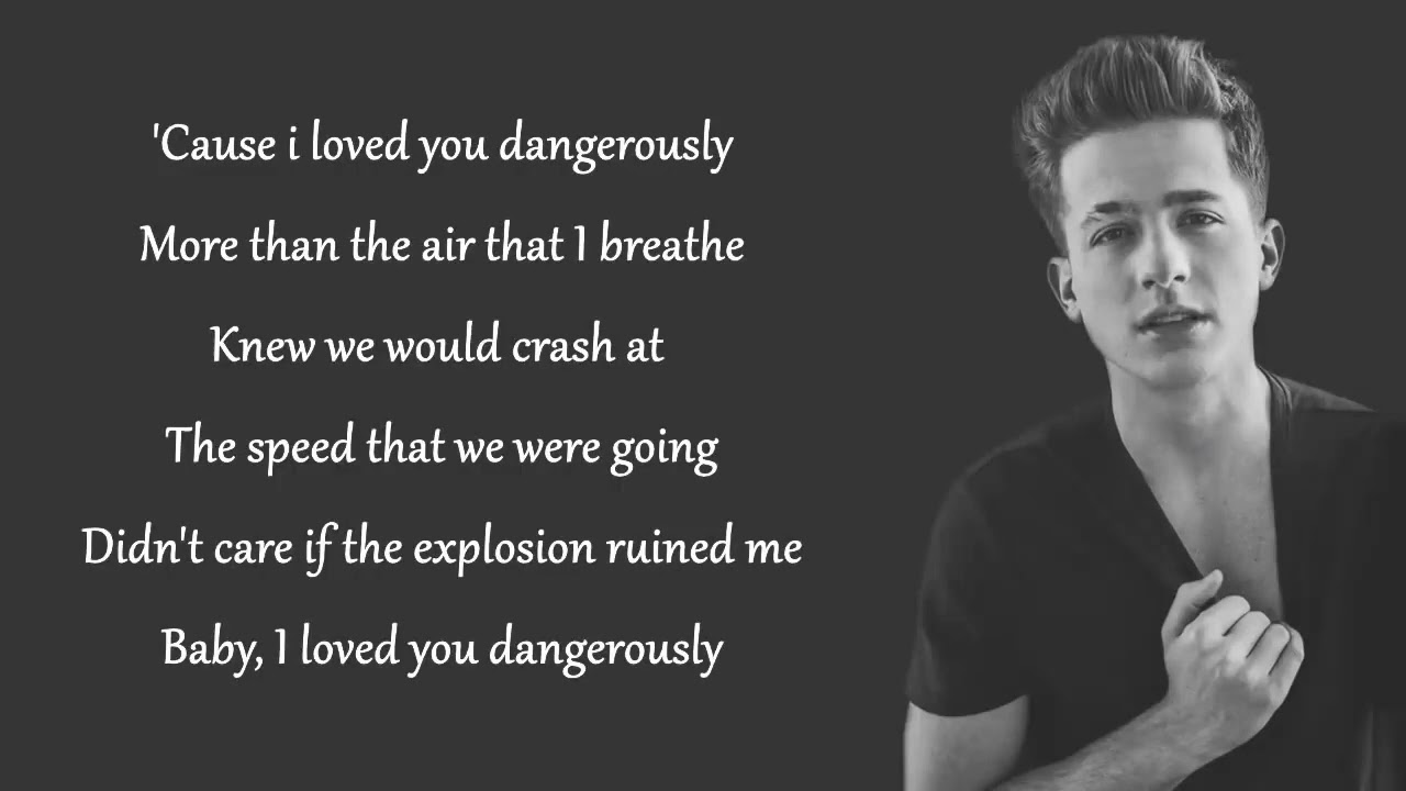 dangerously charlie puth lyrics 🔥 - YouTube