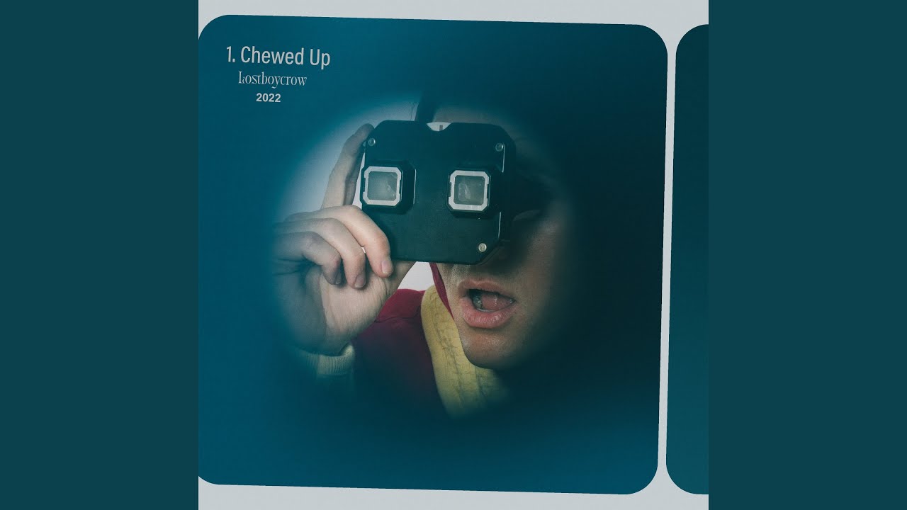 Chewed Up - YouTube Music