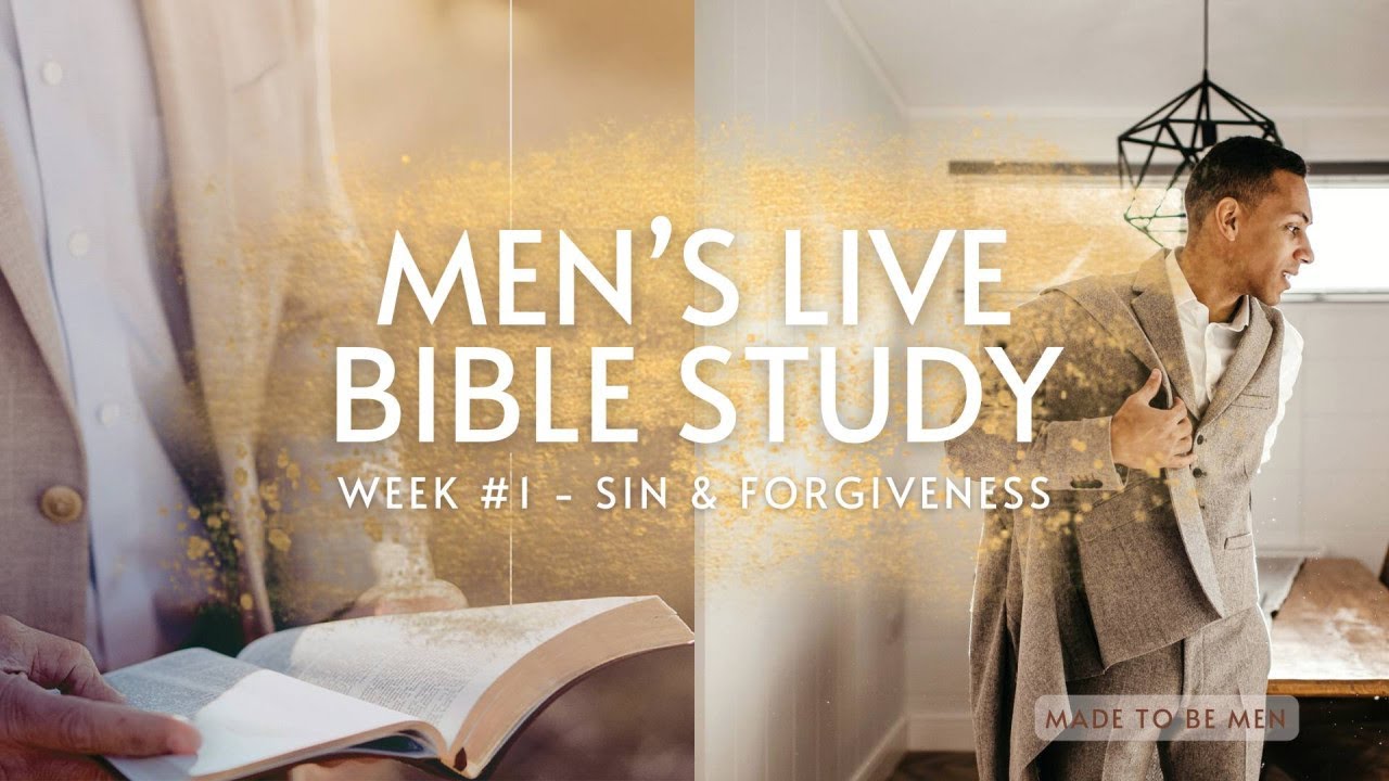 Men's Bible Study - Unpacking Sin & Forgiveness - Week 1 - YouTube