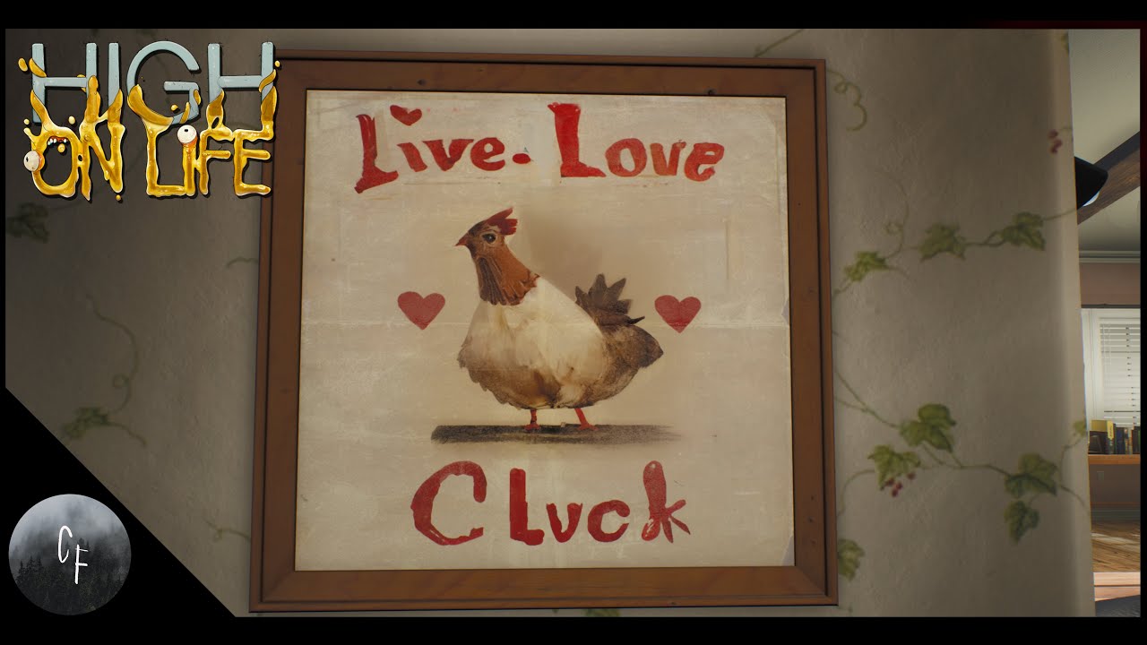 Live. Love. Cluck! - High on Life Pt. 1 - YouTube