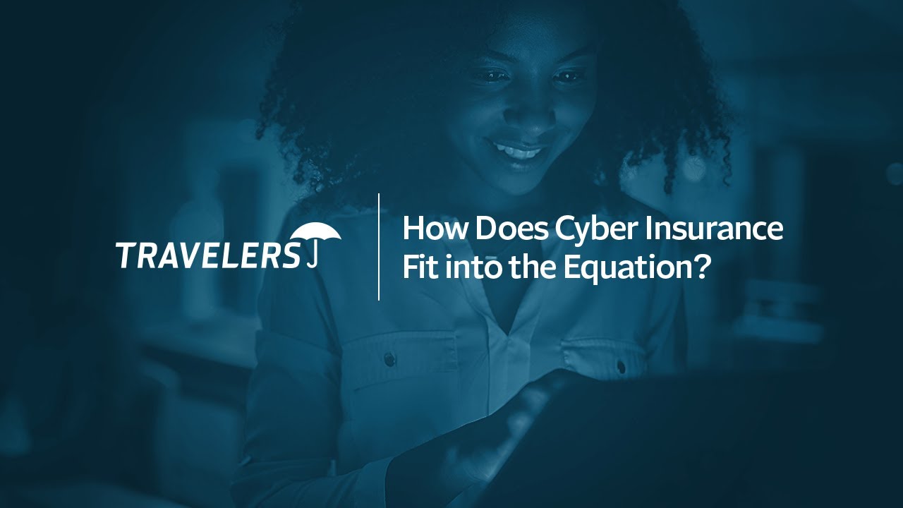 How Does Cyber Insurance Fit into the Equation? - YouTube