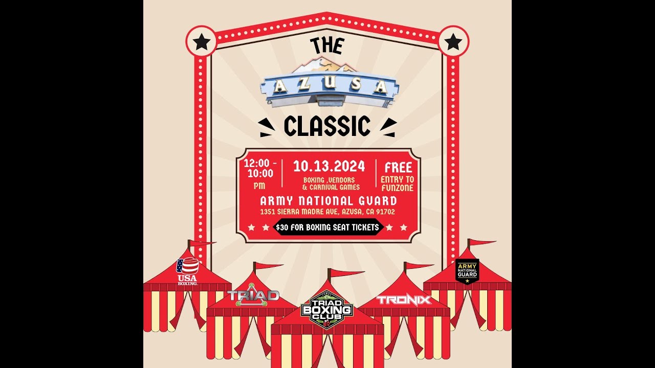 TRONIX PRODUCTION PRESENTS THE AZUSA CLASSIC- 1st ANNUAL BOXING 10-13-2024 - YouTube