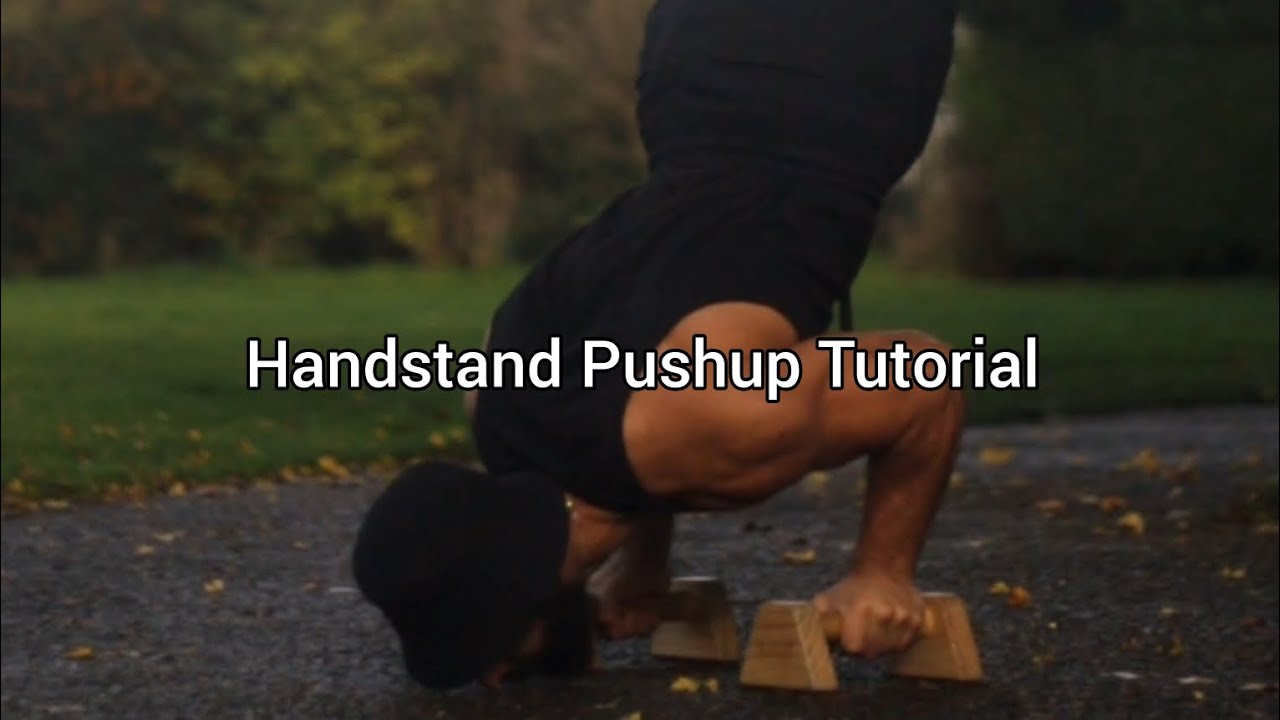 Handstand Pushup Tutorial - Progression Guide - YouTube