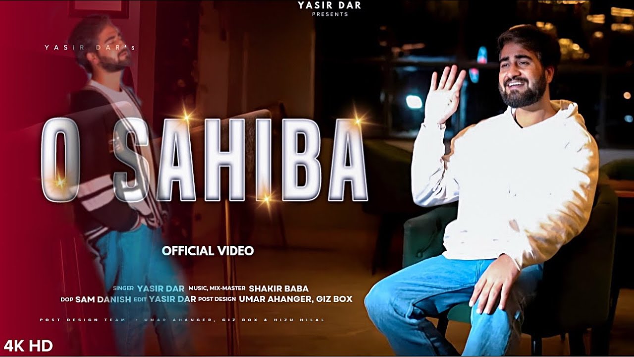 O sahiba | Yasir Dar | Shakir Baba | Dil Hai Tumhaara | new viral song ...