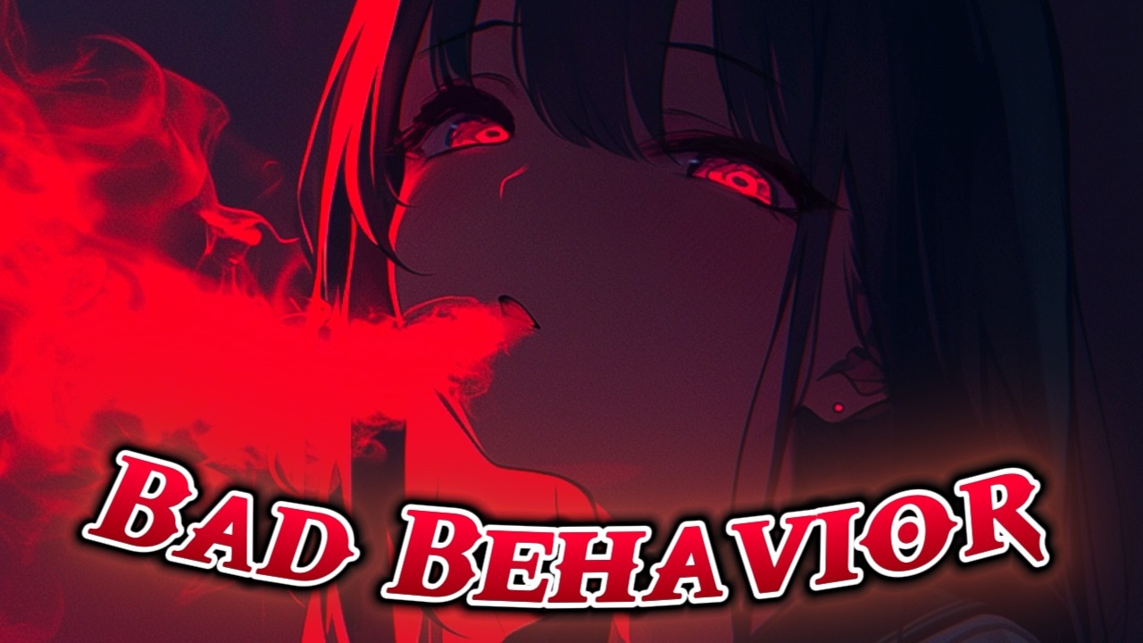 [Nightcore] Bad Behavior - YouTube