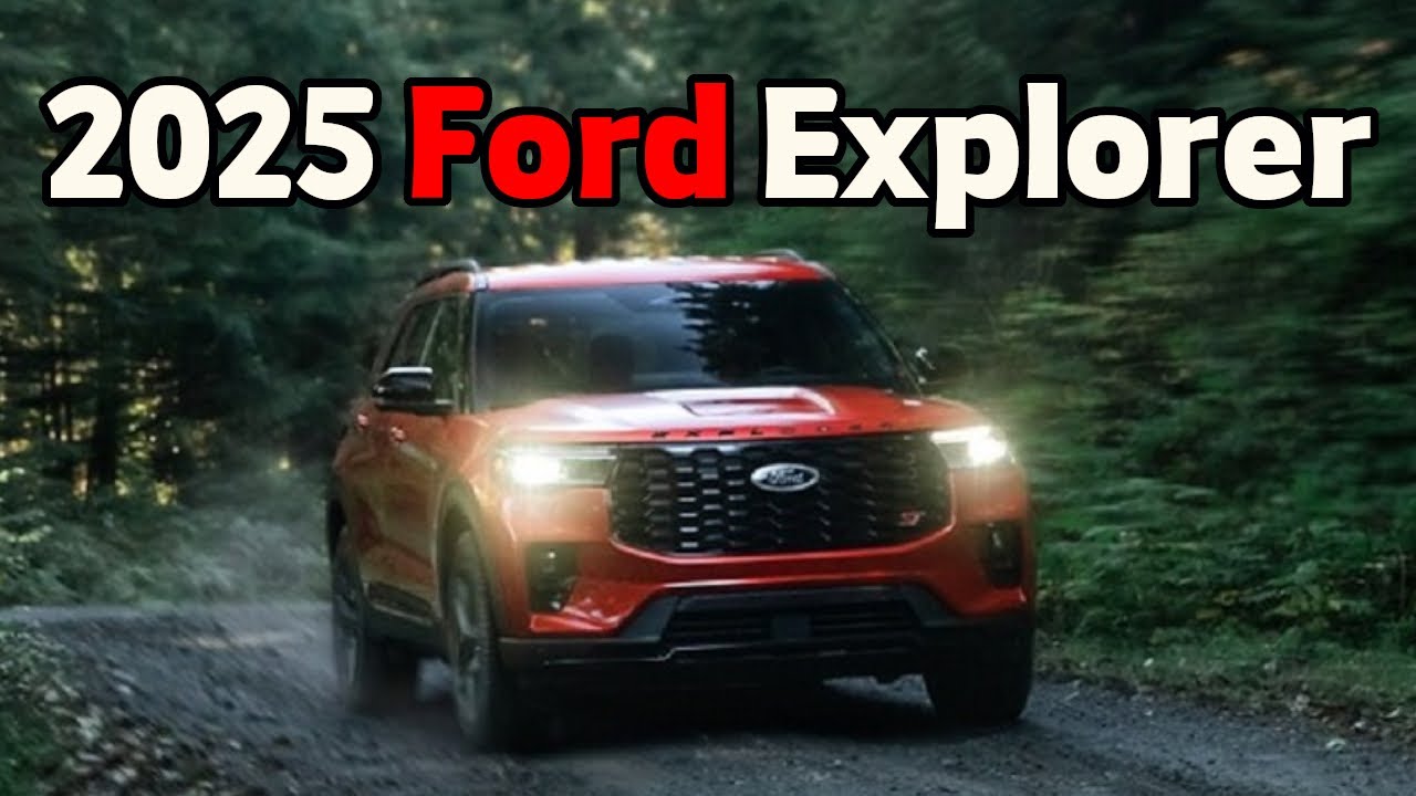 The New 2025 Ford Explorer - YouTube