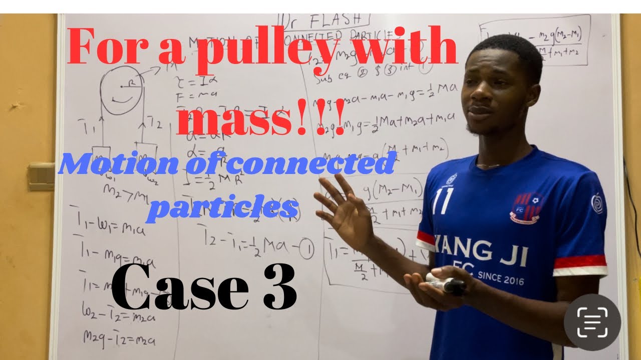 Motion of connected particles for a pulley with mass! - YouTube