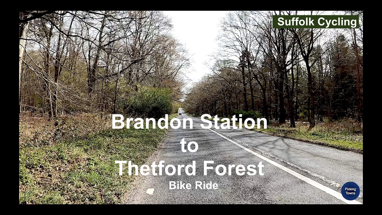 Brandon Station to Thetford Forest on Bike | Suffolk Cycling | UK - YouTube