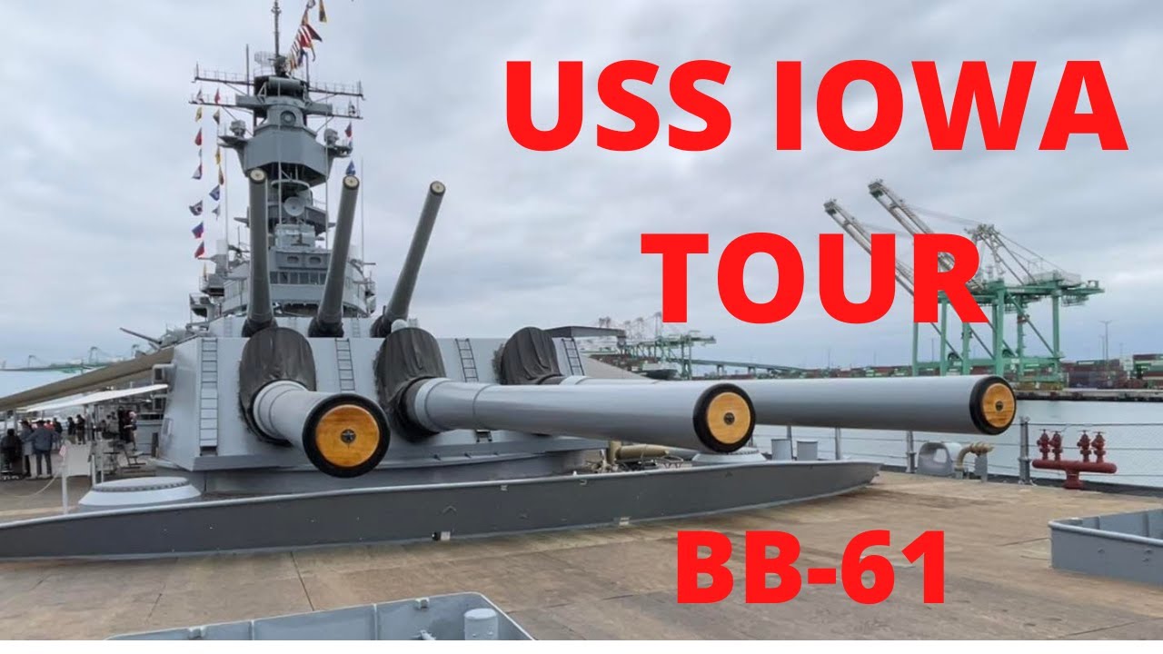 USS IOWA FAST TOUR - YouTube