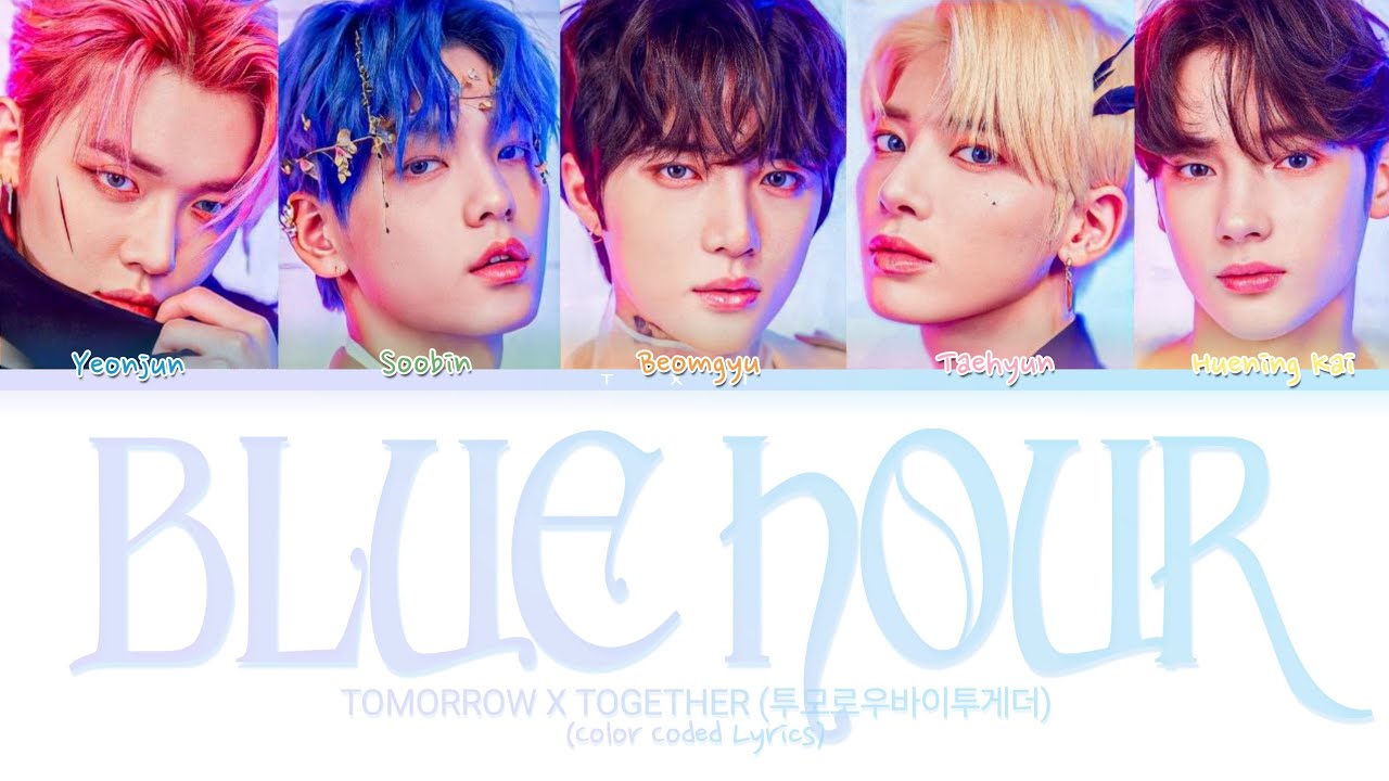 [X:BLUE HOUR] TXT - Blue Hour (Color Coded Lyrics Han/Rom/Eng) - YouTube