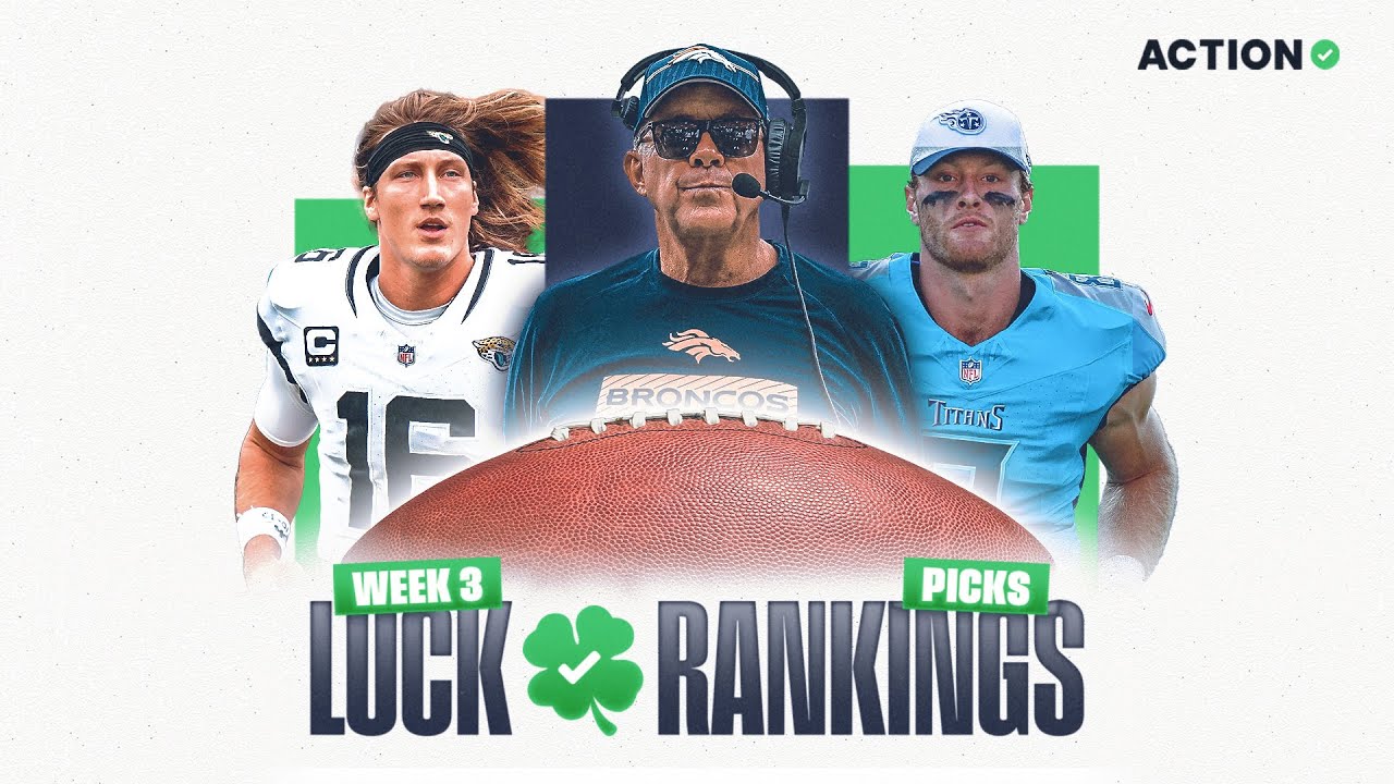 Bet These NFL Week 3 PICKS NOW Based On Our Luck Rankings! | NFL Week 3 ...