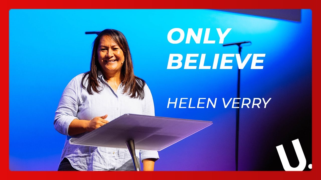 Helen Verry | Only Believe - YouTube