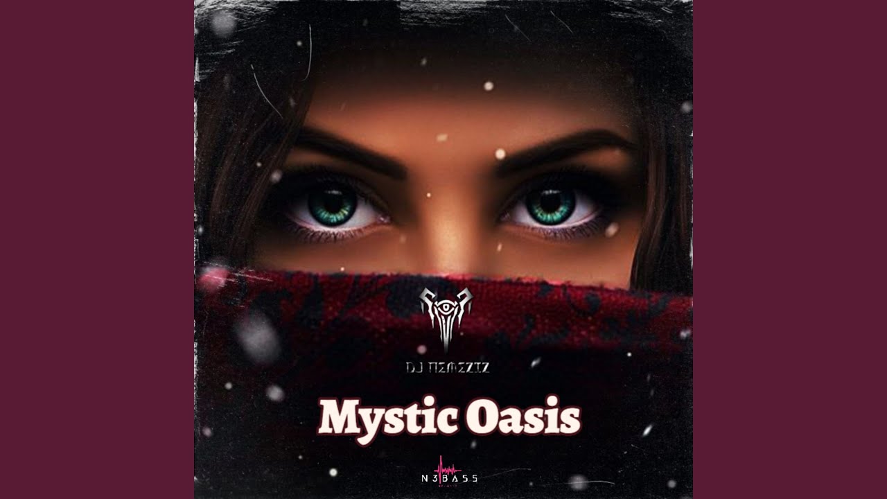 Mystic Oasis - YouTube