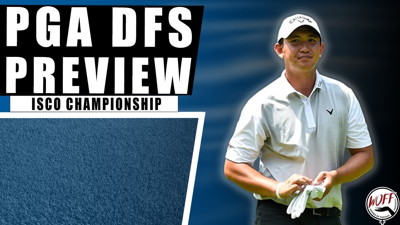 2024 ISCO Championship | PGA DFS Preview - YouTube