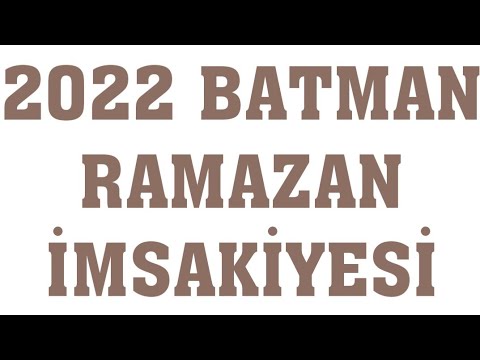 2022 Batman Ramazan İmsakiyesi - İftar Saatleri Sahur Vakti
